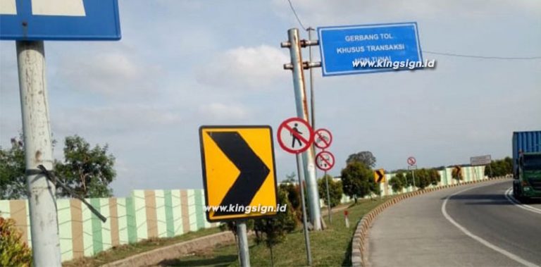 Rambu Jalan Lalu Lintas | KINGSIGN